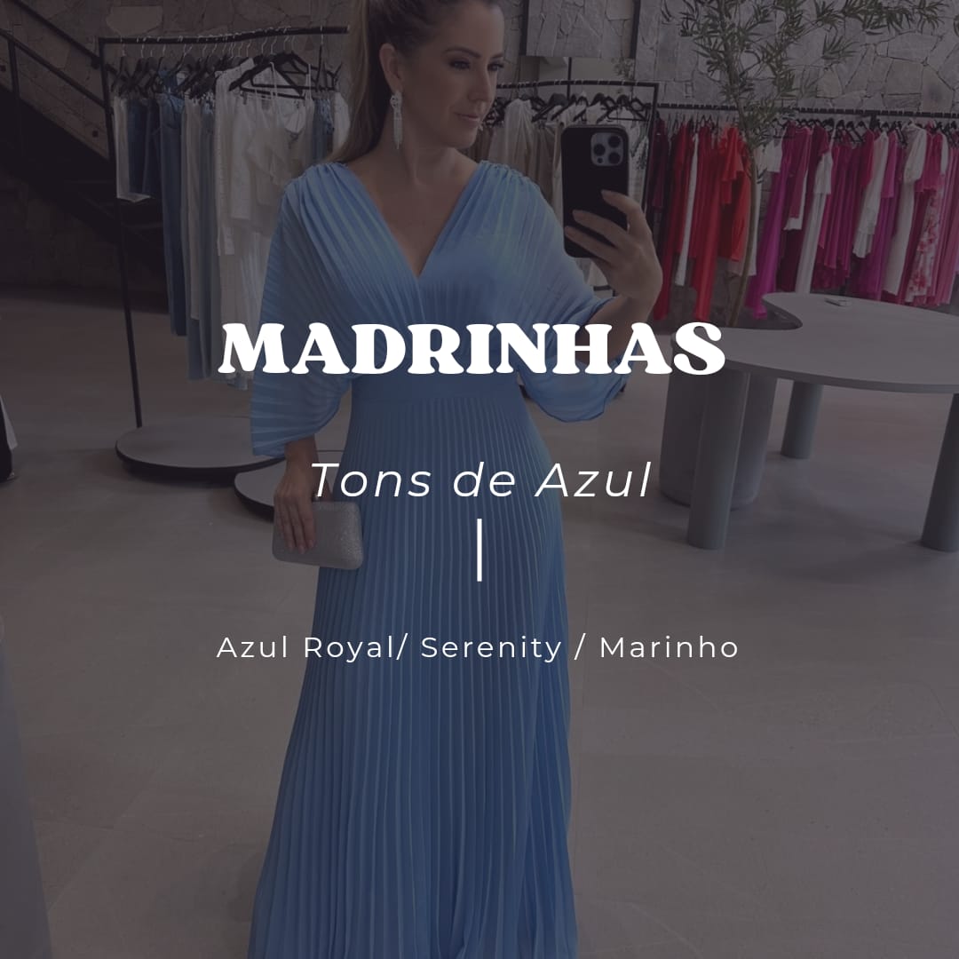 Madrinhas Tons de Azul – Trend For You